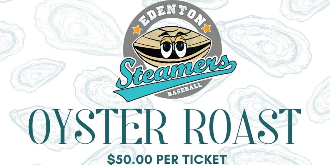 Oyster Roast 2026 - Edenton Steamers - Edenton - Feb 7, 2026 · Showpass
