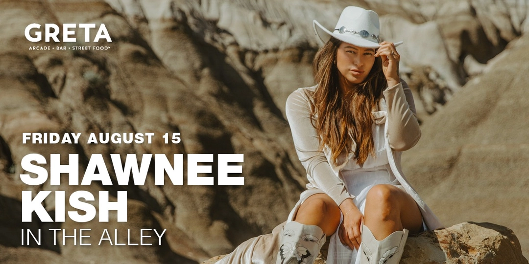 Shawnee Kish LIVE at GRETA Bar YYC
