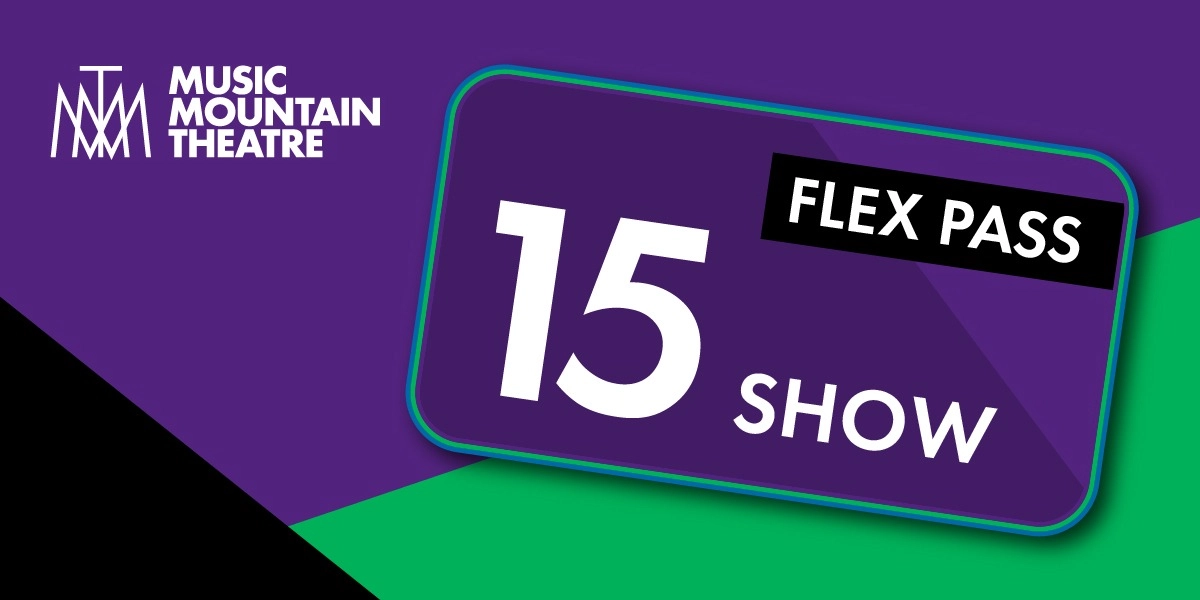 10 Show Senior Flex Pass - Music Mountain Theatre - Lambertville - Jan ...