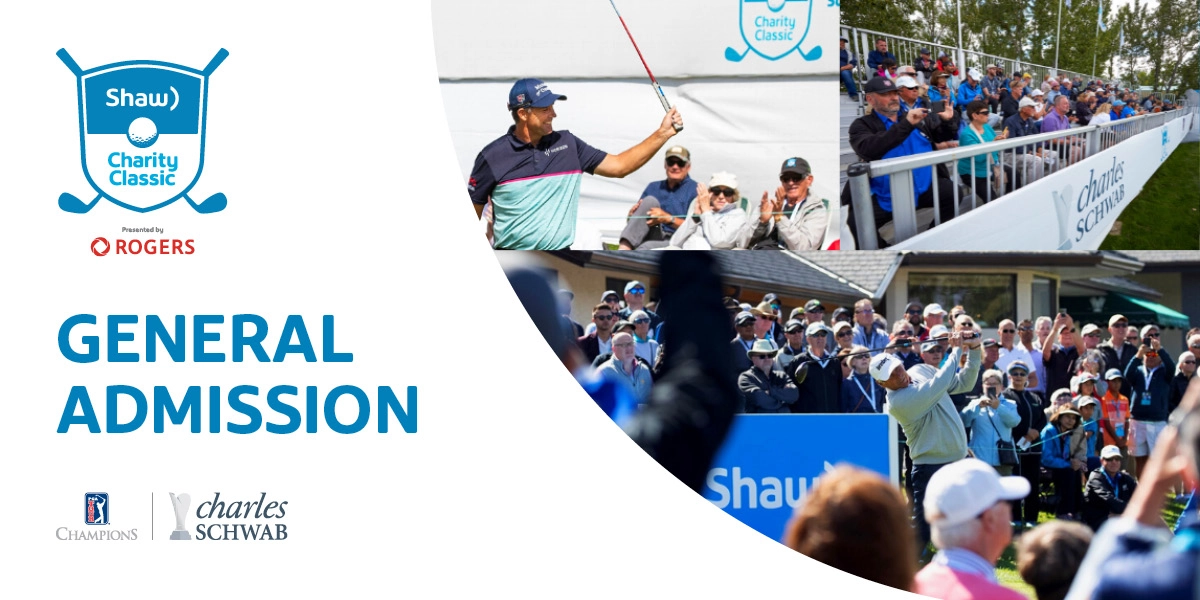 General Admission - Weekly Pass - 2023 Shaw Charity Classic Presented by Rogers · Showpass