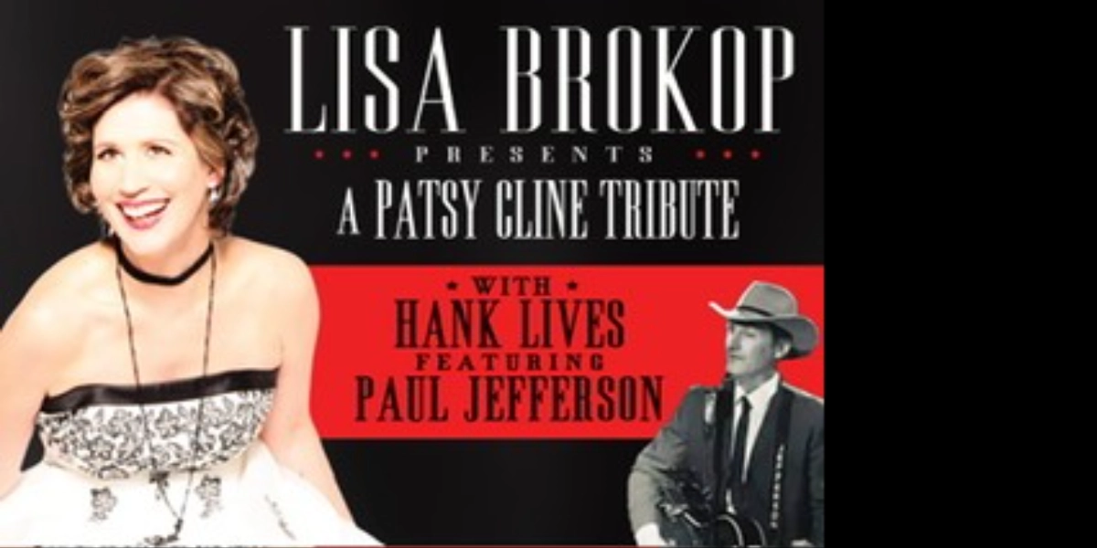 Lisa Brokop presents The Patsy Cline Project and Hank LIVES - Cugnet ...