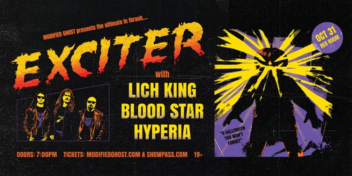 Event image for EXCITER with Lich King, Blood Star & Hyperia