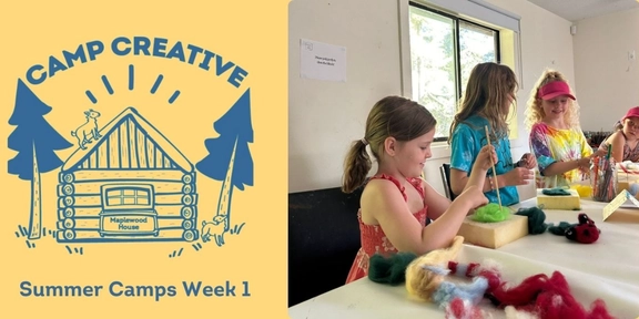 Camp Creative: Summer Break July 6-10, 2026 - Maplewood House - North ...