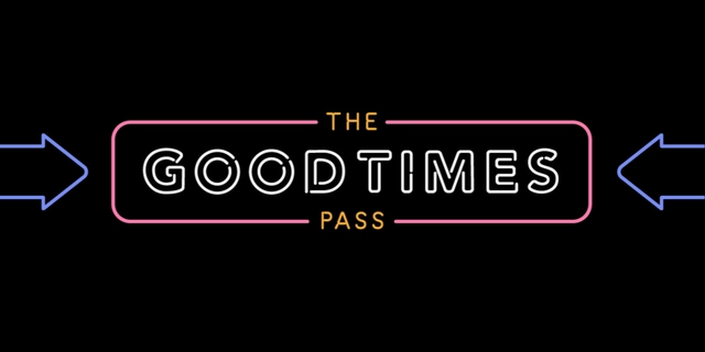 2026 GOOD TIMES PASS - National Saloon · Showpass