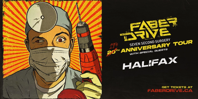 FABER DRIVE - The Marquee Ballroom - Halifax - Oct 8, 2026 · Showpass