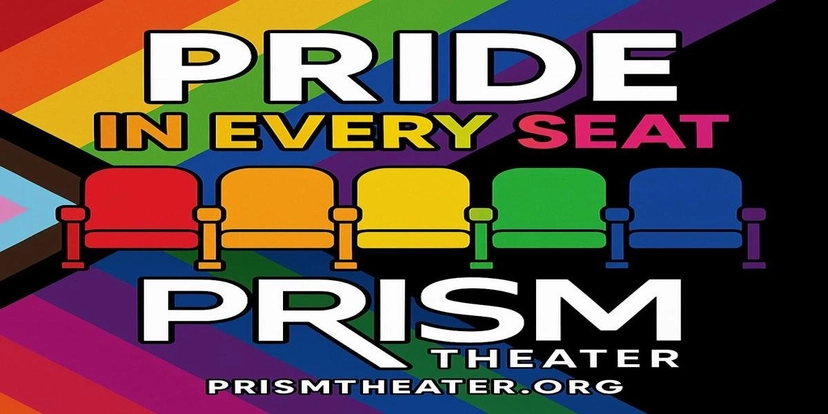 Pride In Every Seat - Prism Theatre - Palm Springs - Palm Springs - Apr ...
